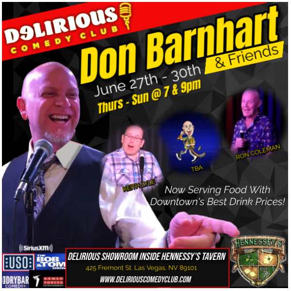Delirious Comedy Club At Hennessy's Tavern | Don Barnhart, David Ryan ...